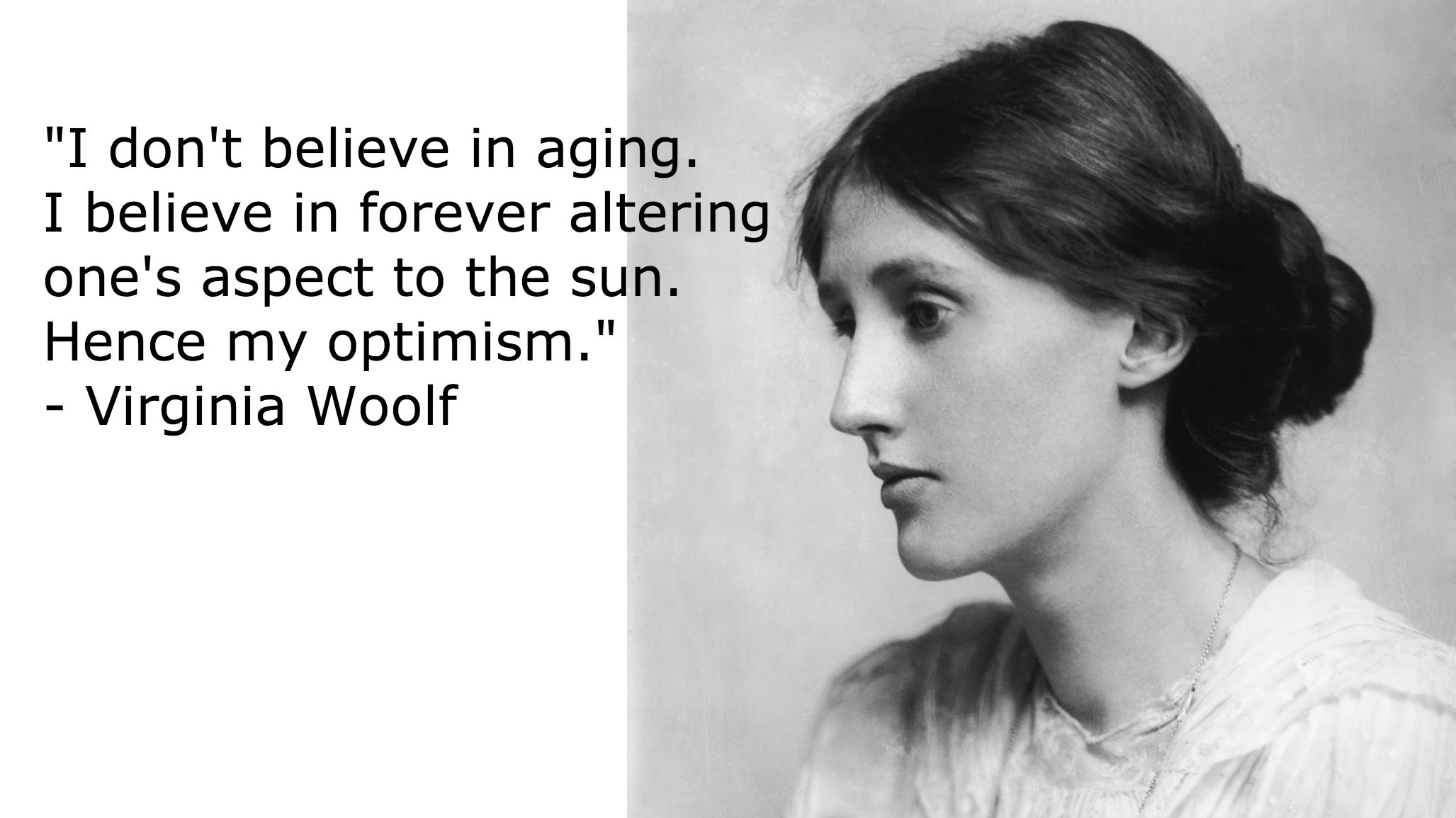 Virginia Woolf on Aging - Big Think