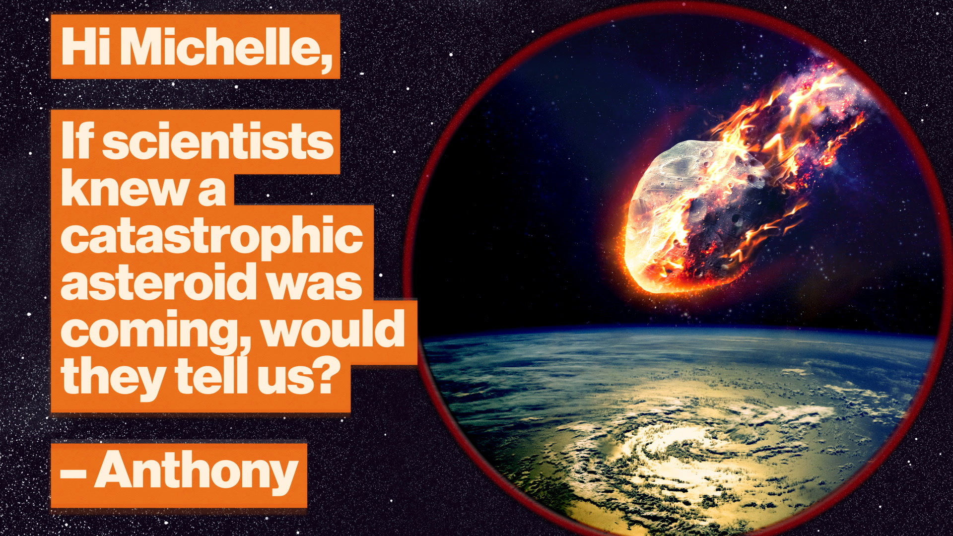Would scientists tell us about a looming apocalypse? - Big Think